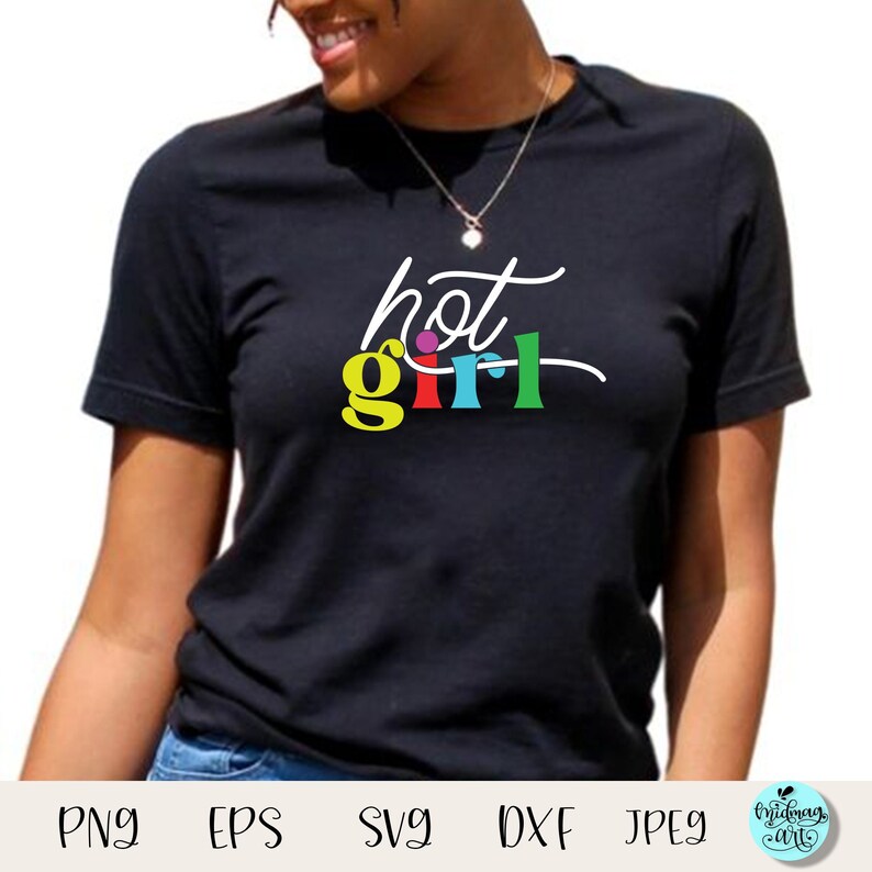 Hot Girl SVG Hot Girl PNG Summer Svg Elegant Svg Trending - Etsy