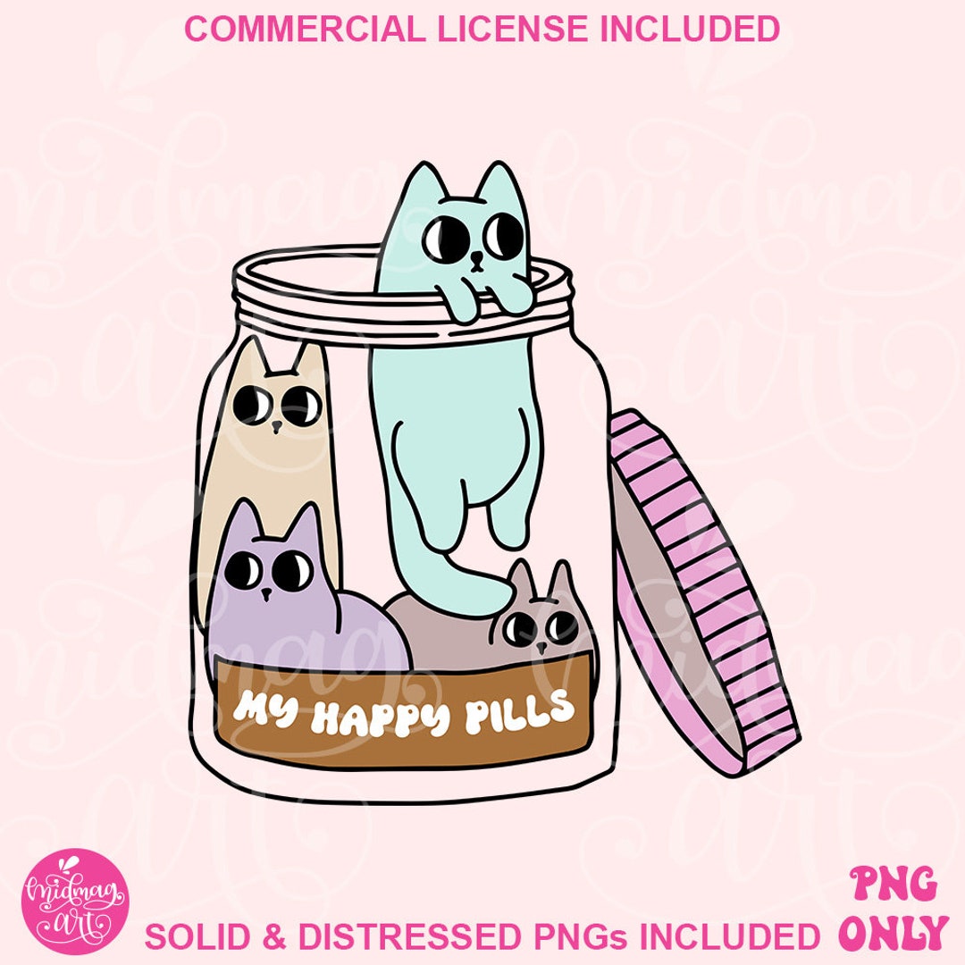 My Happy Pills PNG, Mental Health Sublimation, Super Cute Artsy ...