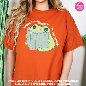 Reading in Progress Do Not Disturb PNG, Bookish Sublimation, Bookworm ...