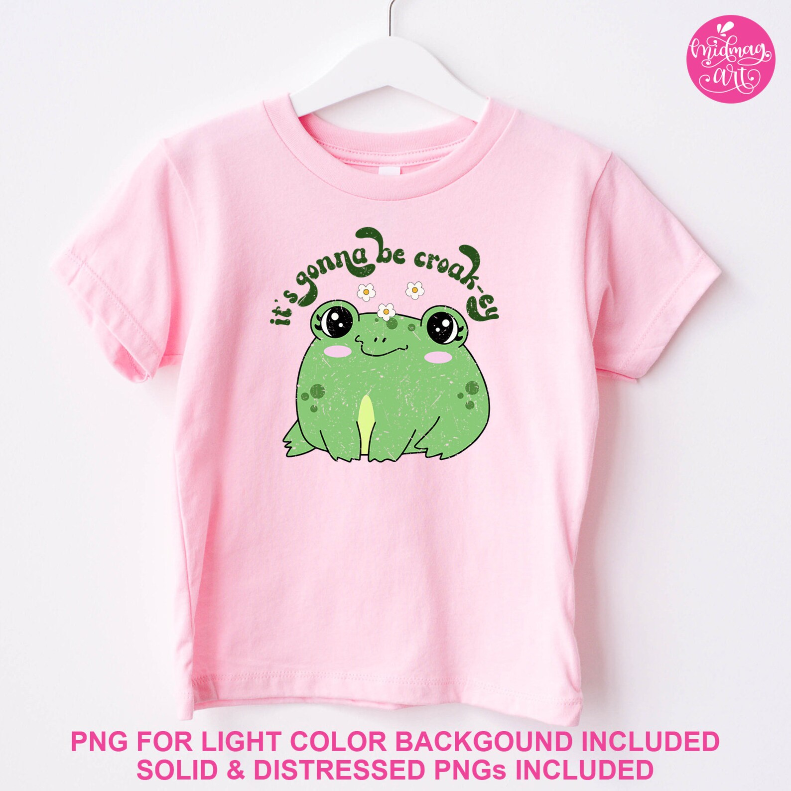 It's Gonna Be Croak-ey Png, Digital Download, Trendy Funny Cute Frog ...