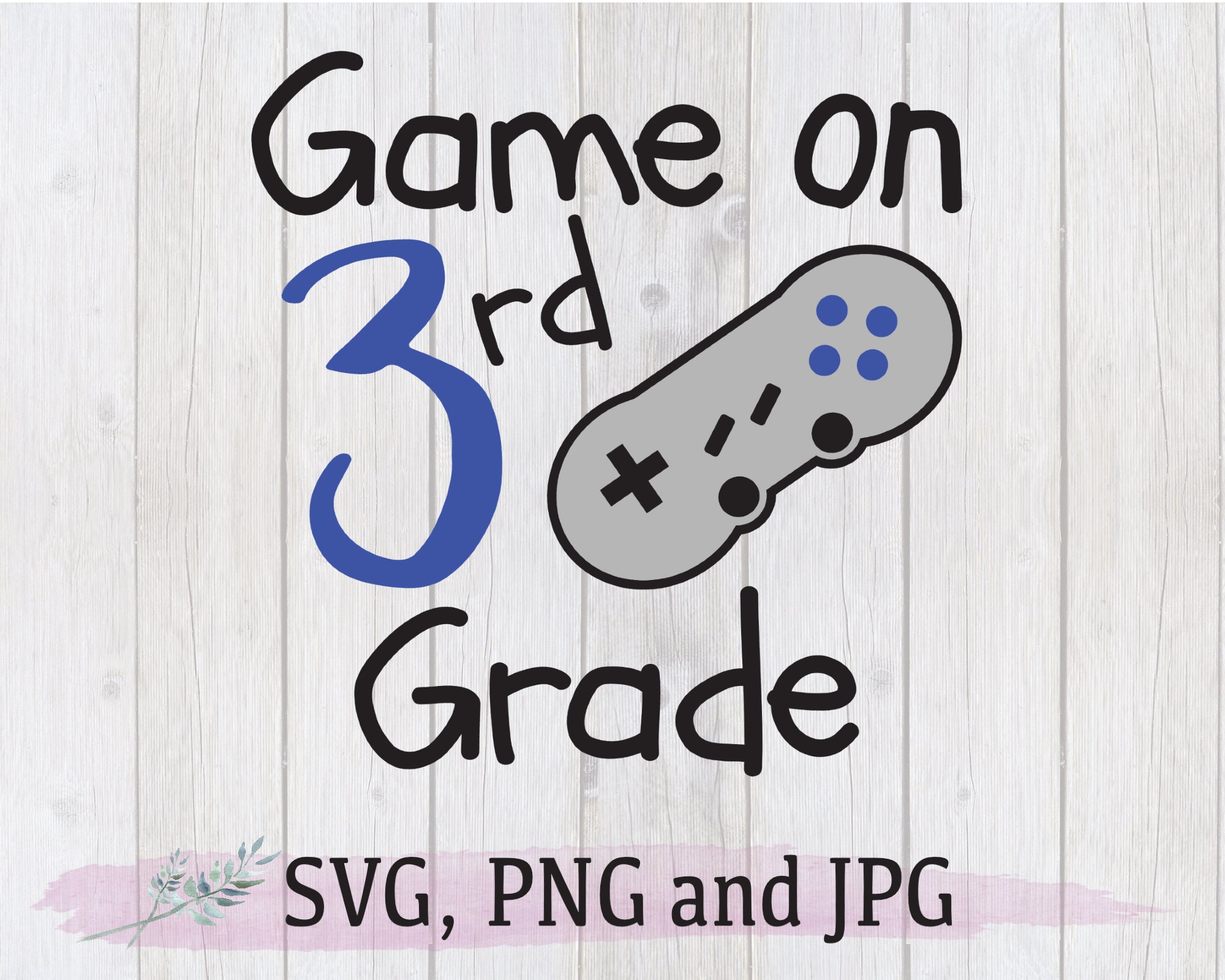 Back to school svg Game on 3rd Grade svg Third Grade cutting file Card ...