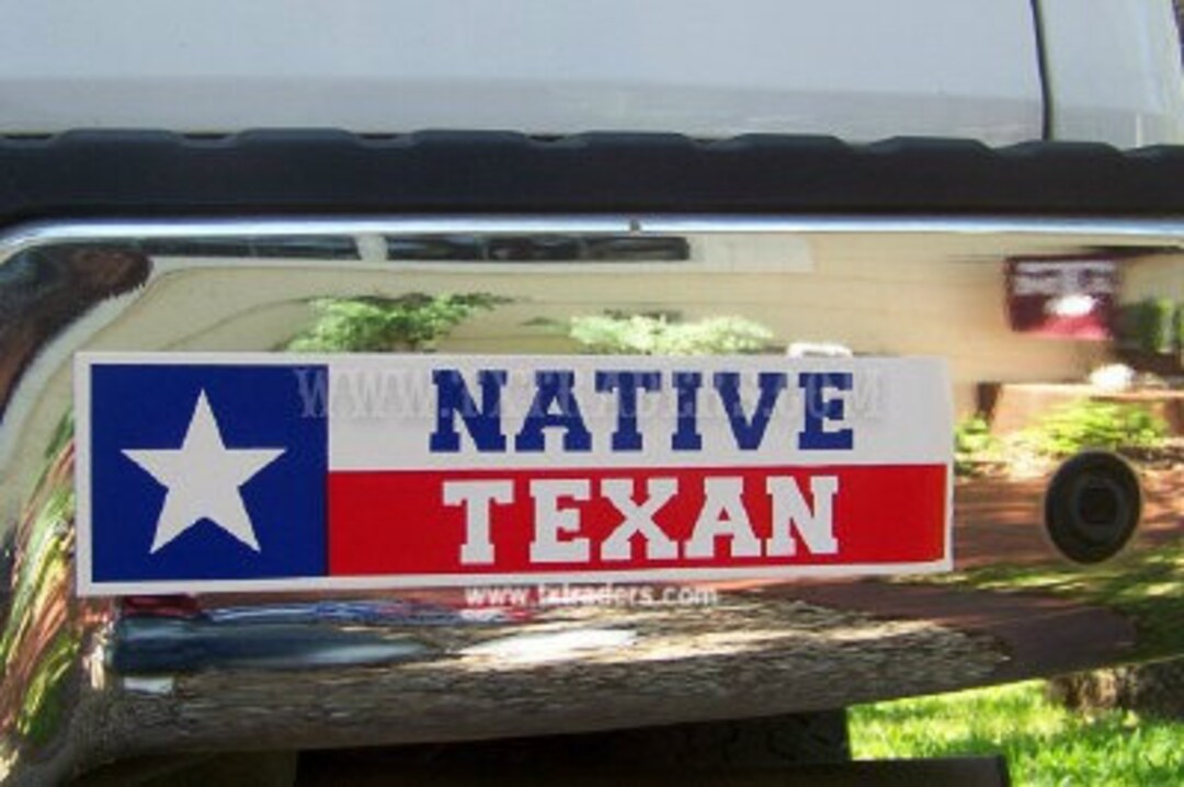 Native Texan - Texas Bumper Sticker - Etsy