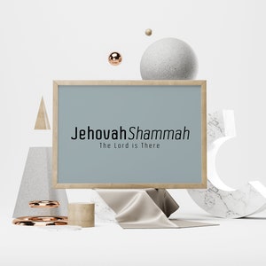 Jehovah Shammah • the Lord is There Print • Christian Prints ...