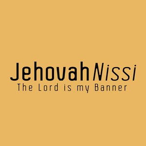 Jehovah Nissi • the Lord My Banner Print • Christian Prints • Christian ...