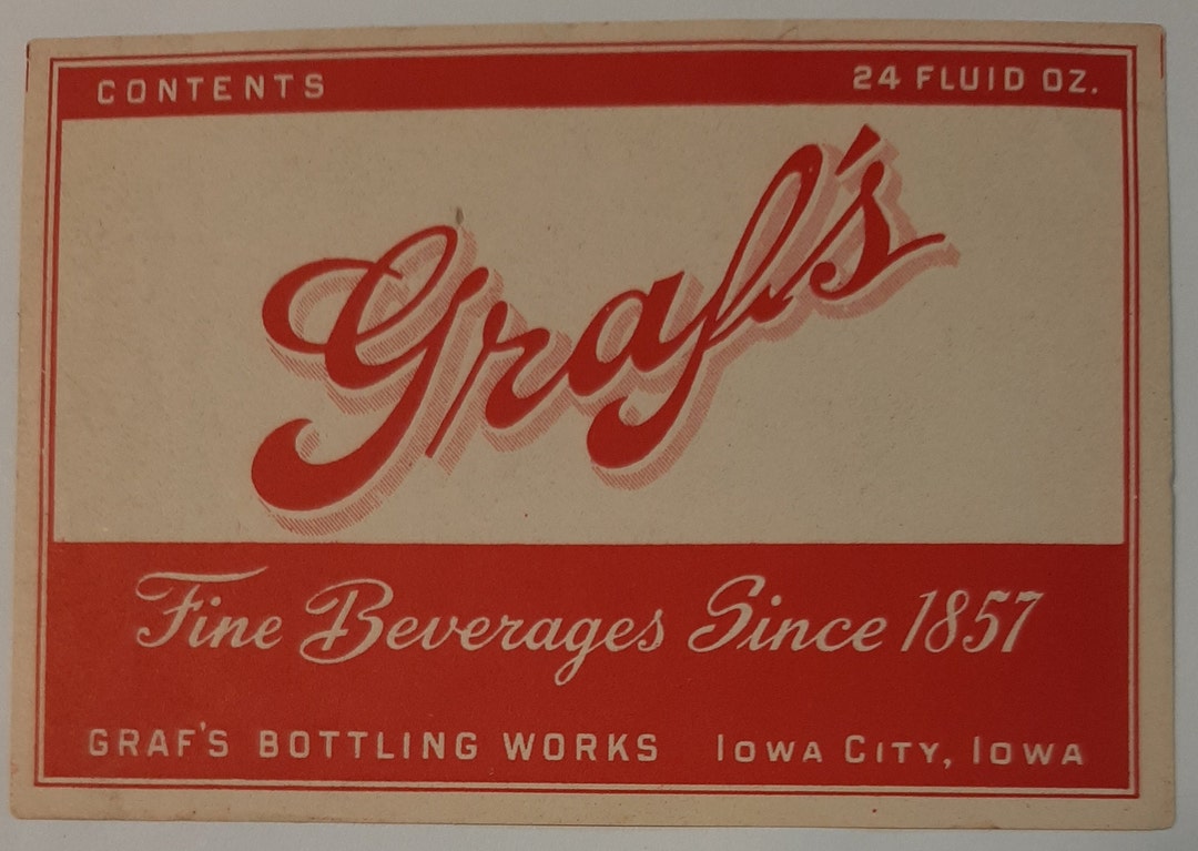 Vintage GRAF'S Bottling Works Iowa City Iowa 24 Fluid Oz Beverage Label ...
