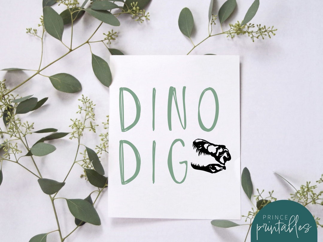 Dino Dig Sign: Dinosaur Birthday Party Activity (digital Download) - Etsy