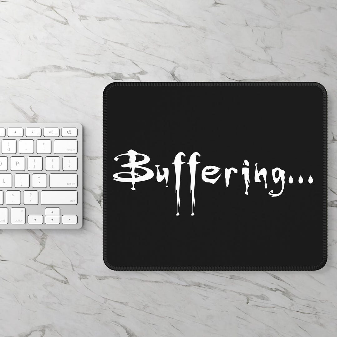 Buffy the Vampire Slayer Inspired Buffering Gaming Mouse Pad, 9x7 ...