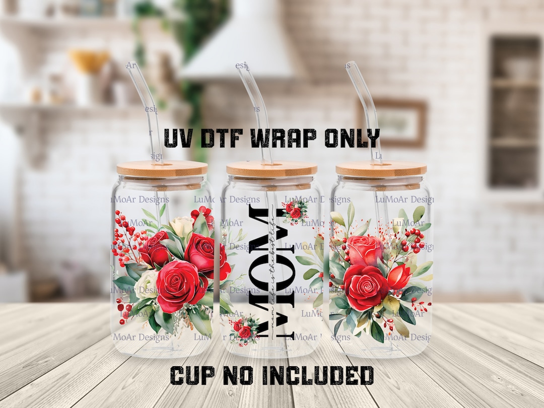 UVDTF Sticker Wrap Mom Red Roses Girasoles Decoration Libbey Cup Wall ...