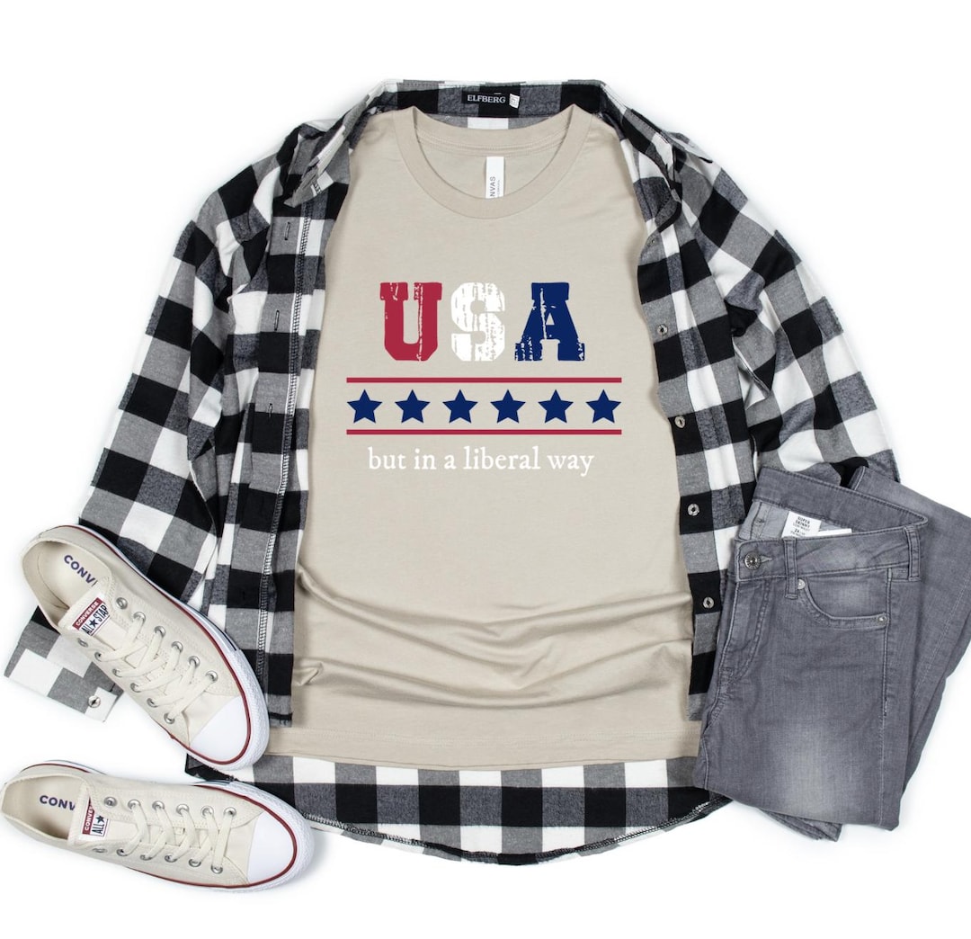 Fourth of July Shirt | 4th of July SVG PNG | USA but in a Liberal Way ...