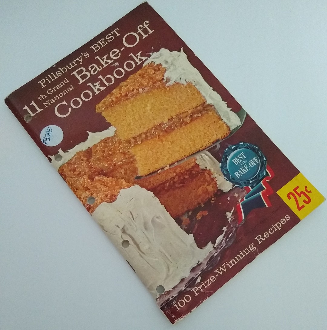 1950s Pillsbury's Best Bake-off Cookbook With 100 Prize-winning Recipes ...