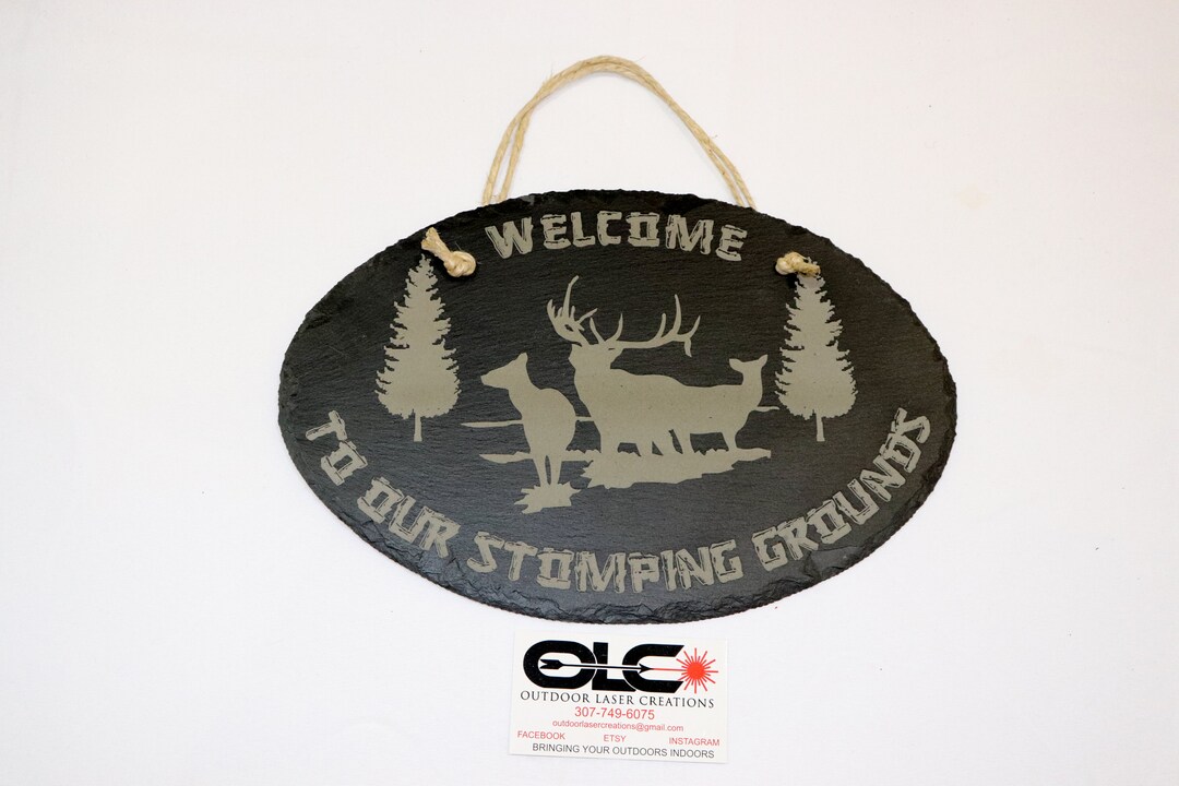 Welcome to Our Stomping Grounds Slate Sign, Rustic Laser Engraved Slate ...