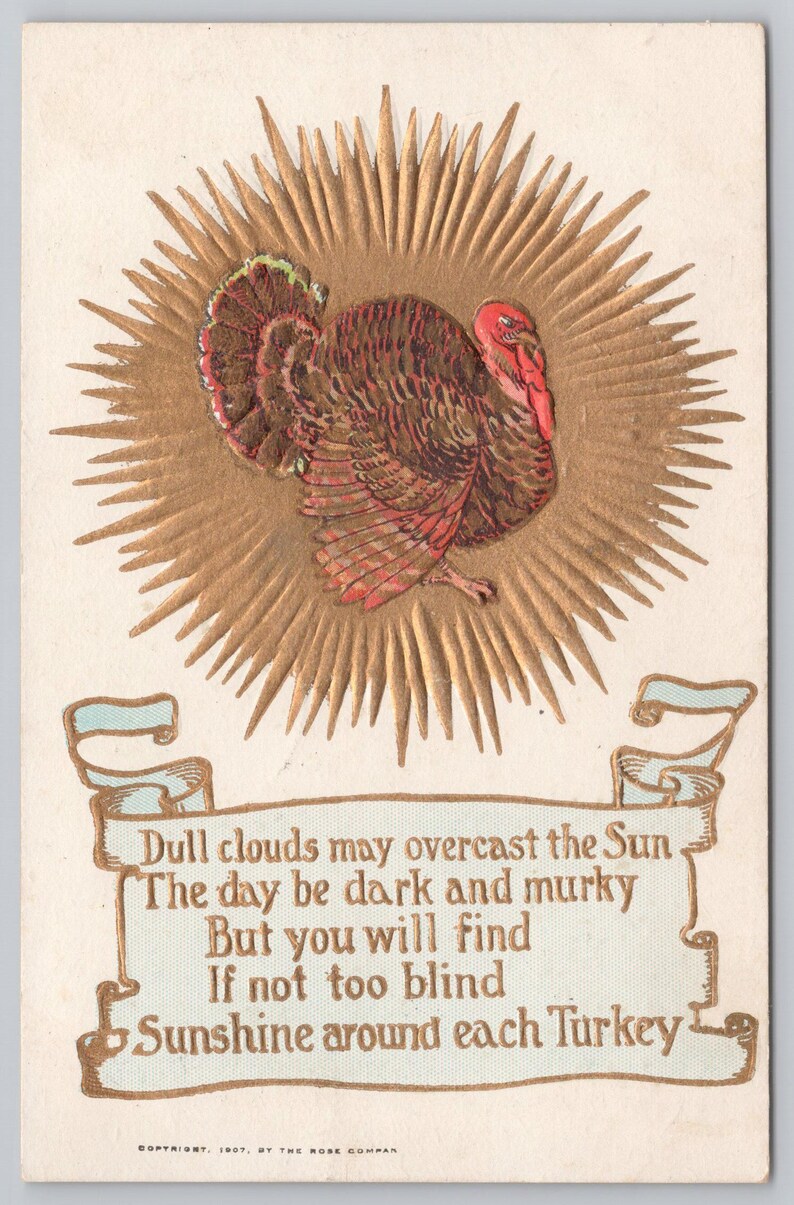 Thanksgiving Holiday Sunshine Around Each Turkey Gold Embossed 1907 ...