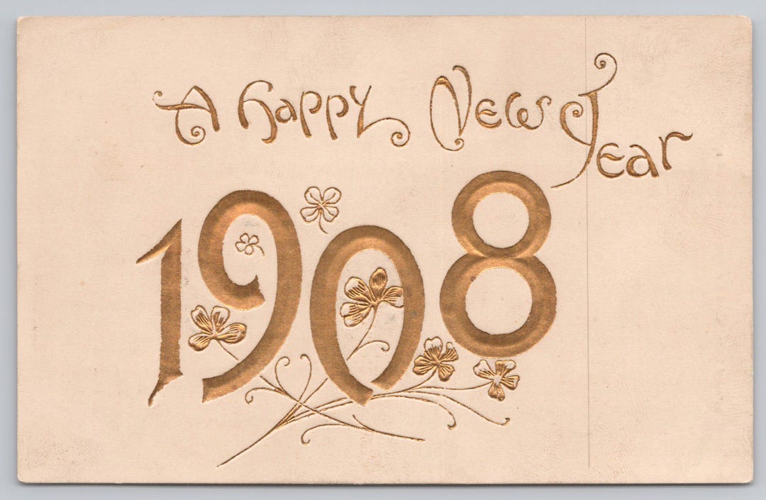 1908 Year Date A Happy New Year Gilded Embossed Germany Postcard ...