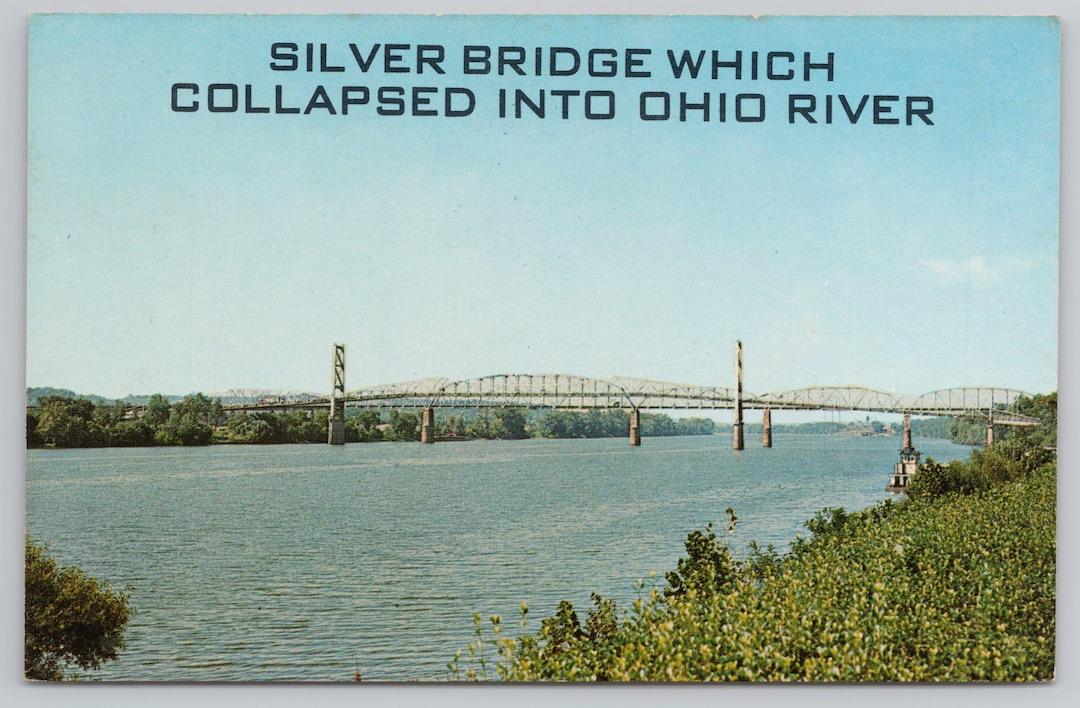 Silver Bridge Postcard Ohio River 1967 Collapsed Worst US Bridge ...