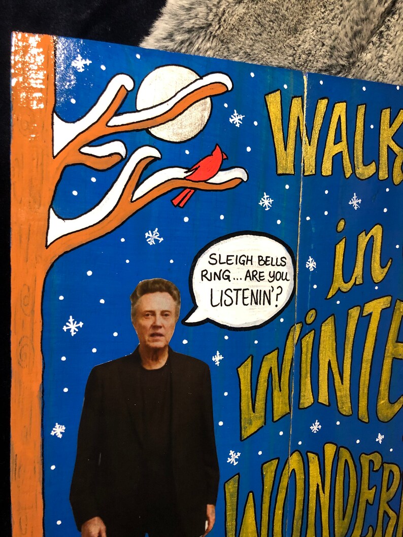Christopher Walken “winter Wonderland” Handmade Christmas Sign - Etsy