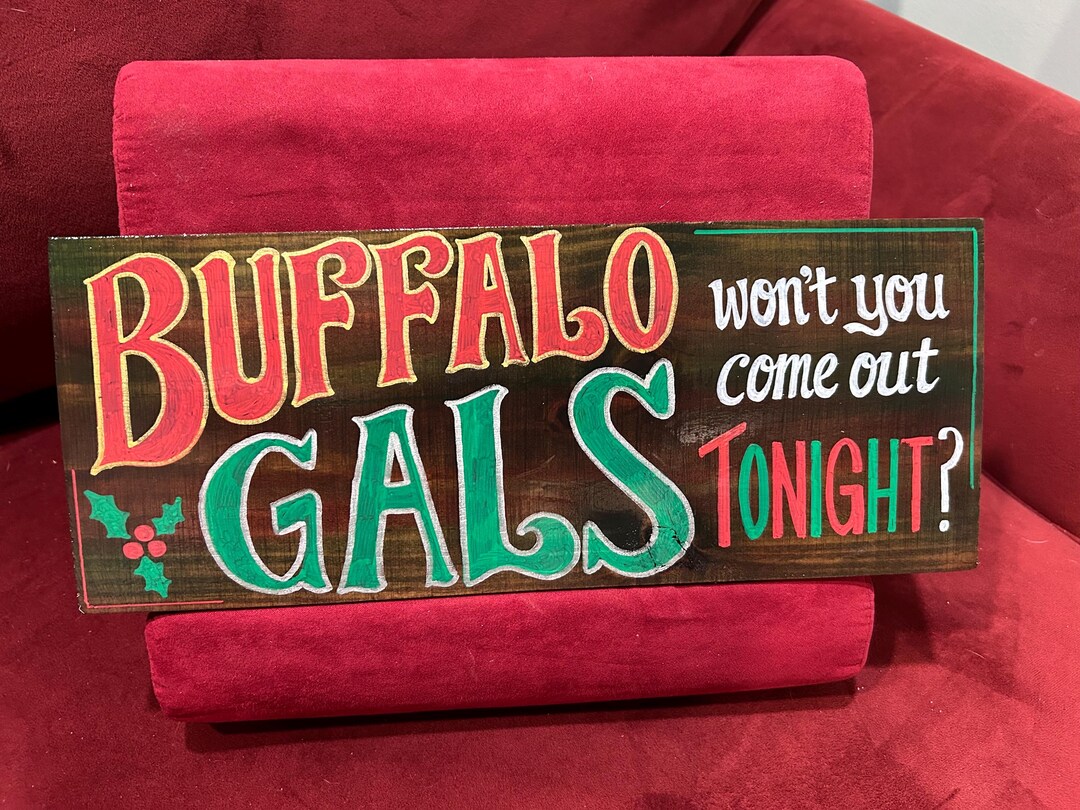 Hand Painted Buffalo Gals Christmas Sign, Rustic Wood Decor - Etsy