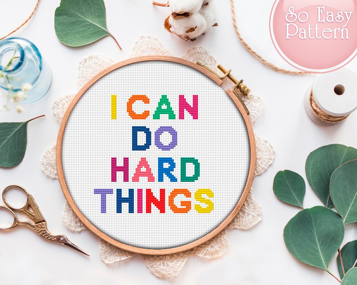 Easy Cross Stitch Pattern I Can Do Hard Things Beginner Cross Stitching ...