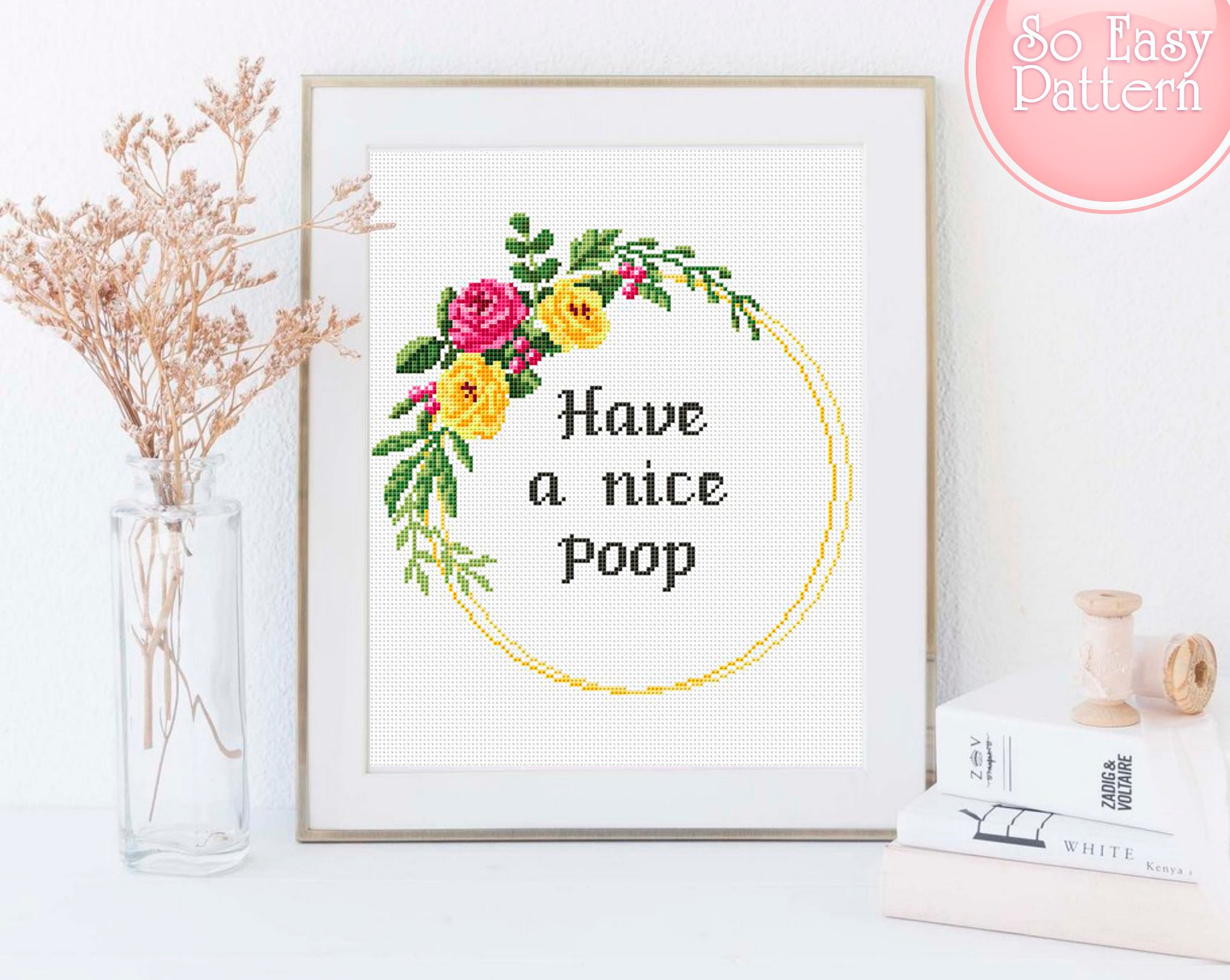 Have A Nice Poop Cross Stitch pattern Subversive Cross Stitch | Etsy