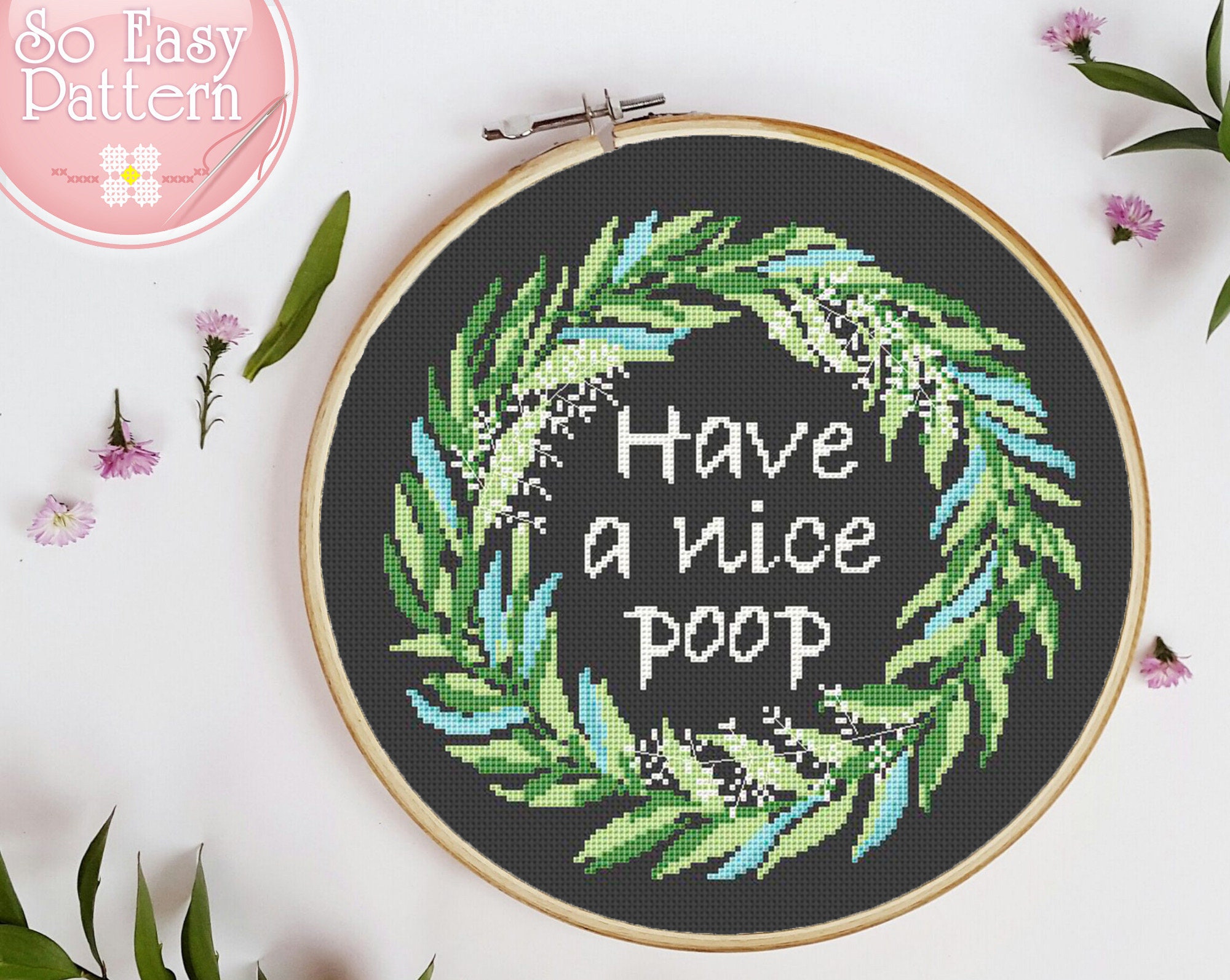 Cross Stitch pattern Have A Nice Poop Quote cross stitch Funny | Etsy