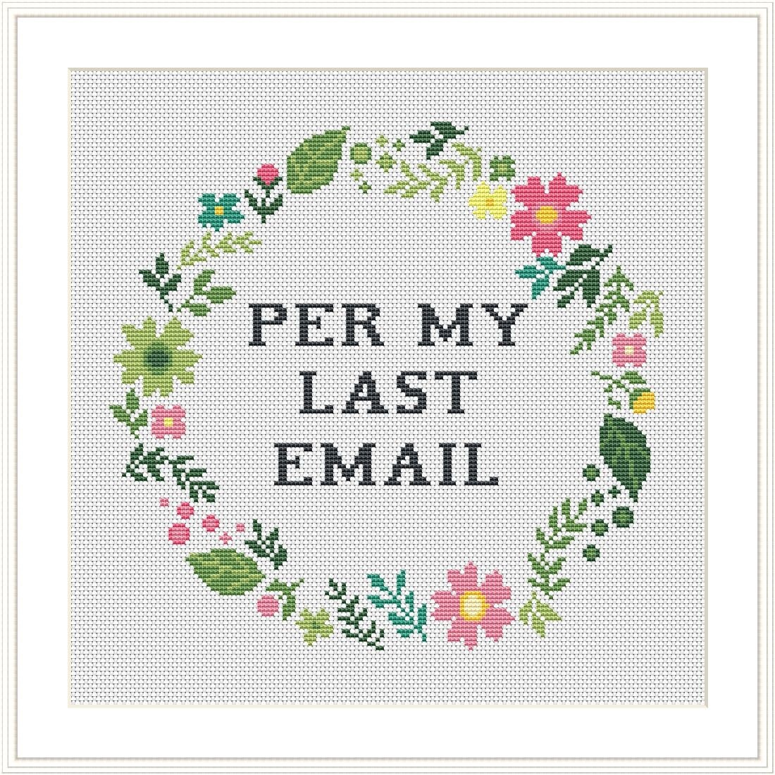 Subversive Cross Stitch Pattern per My Last Email Funny Text - Etsy