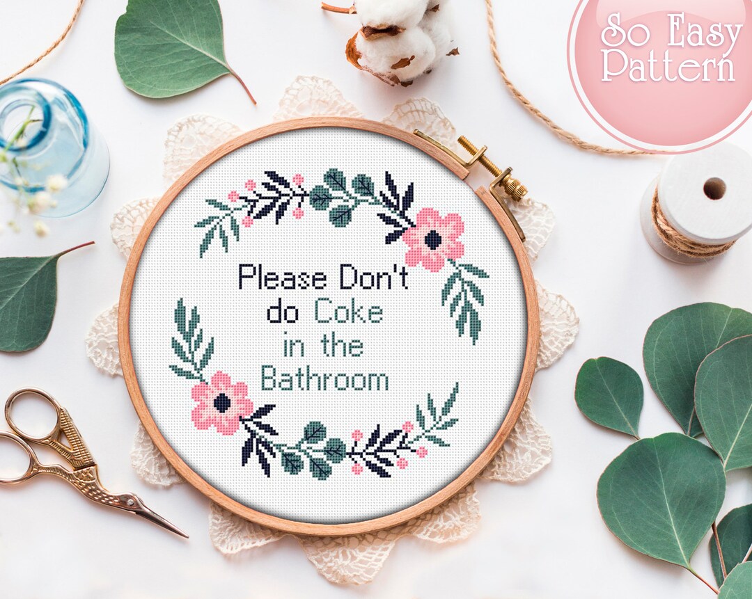Please Don't Do Coke in the Bathroom Cross Stitch Pattern PDF, Funny Xstitch Pattern, Quote ...
