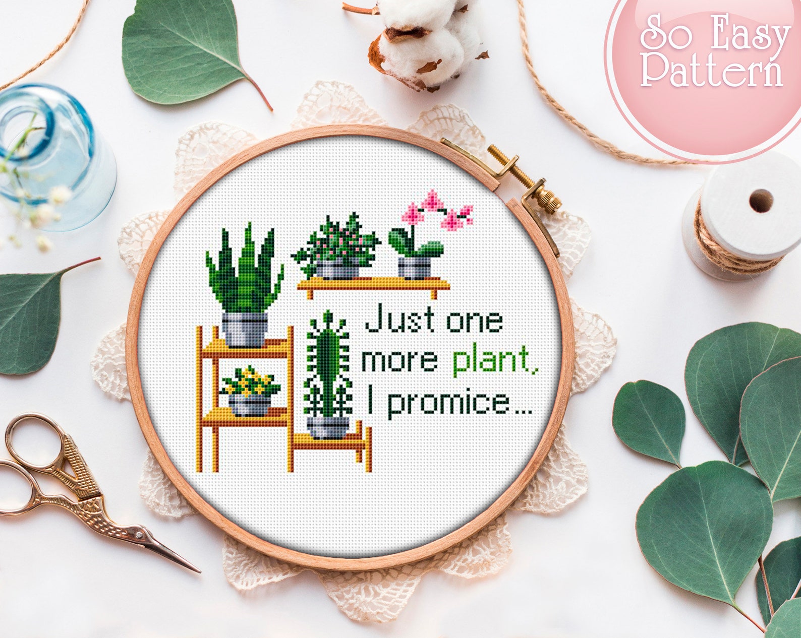 Plants Cross Stitch Pattern PDF Just One More Plant Funny Quote House ...