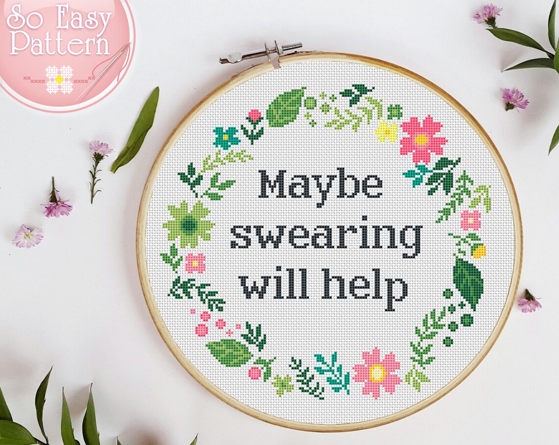 Subversive Cross Stitch PDF Pattern Maybe Swearing Will Help - Etsy