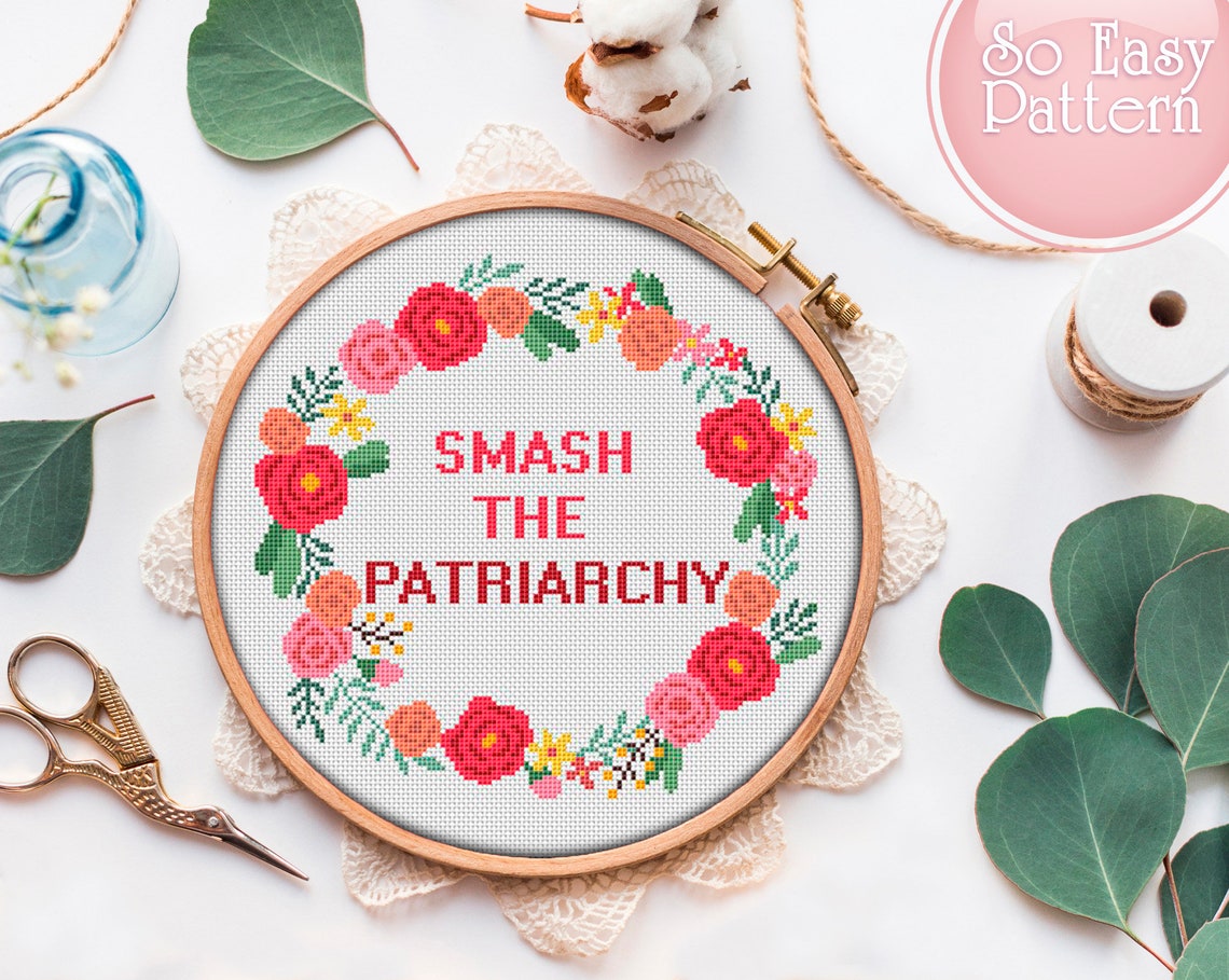 Subversive Cross Stitch Pattern PDF Smash the Patriarchy Cross Stitch ...
