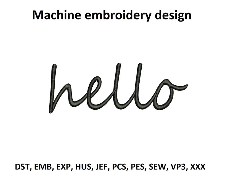 Hello Machine Embroidery Design Hello Embroidery File Modern Embroidery ...