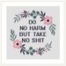 Do No Harm but Take No Shit Quote Cross Stitch PDF Pattern Subversive ...