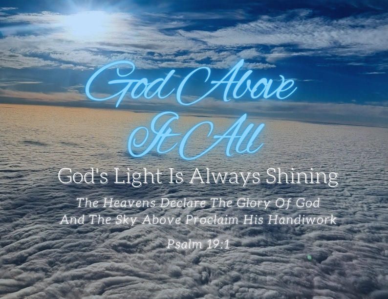 God Above It All Bible Verse Wall Art-8x10scripture Wall Print-ready to ...