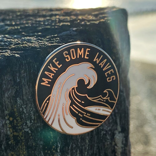 Make Some Waves Hard Enamel Pin for Those Wave Riders and - Etsy UK