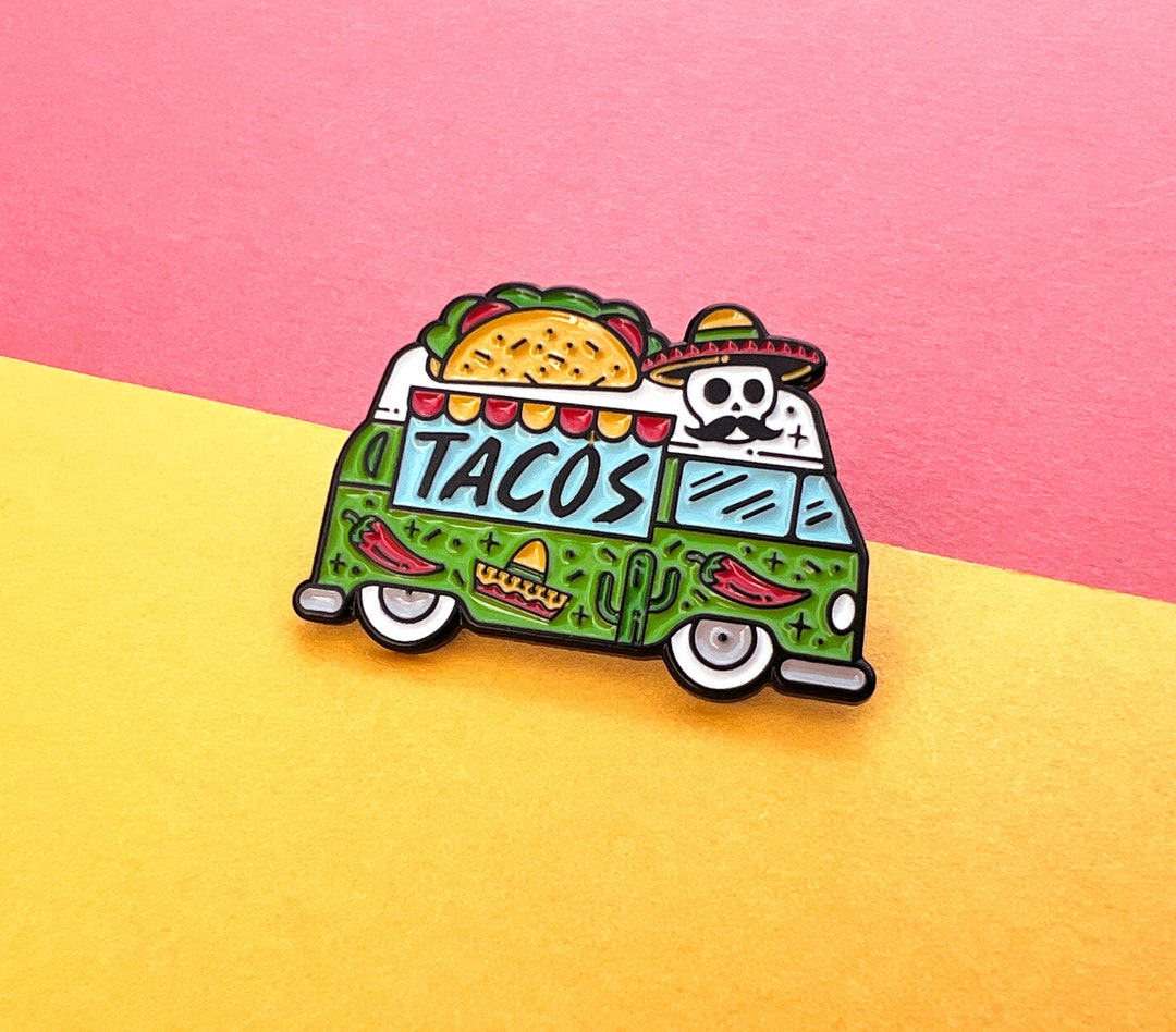 The Taco Truck, Campervan Enamel Pin Badge, It's Taco Tuesday Everyday ...