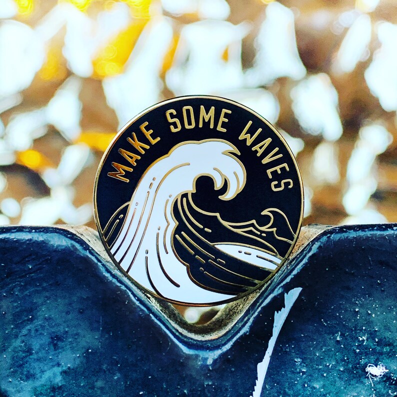 Make Some Waves Hard Enamel Pin for Those Wave Riders and - Etsy