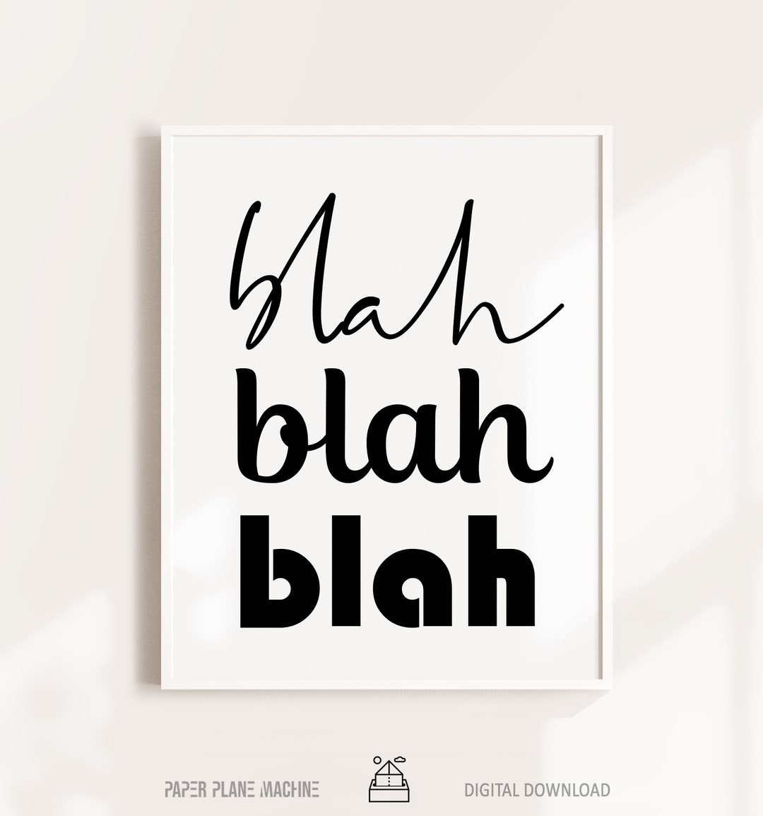 Funny Blah Art Print - Minimalist Home Decor (digital Download) Blah - Etsy