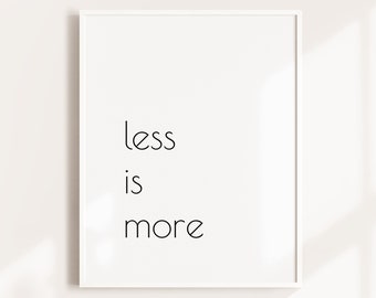 Less is More Print - Etsy