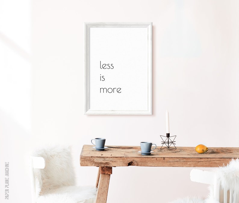 Less is More Print Typography Poster, Motivational Quotes Minimalist ...