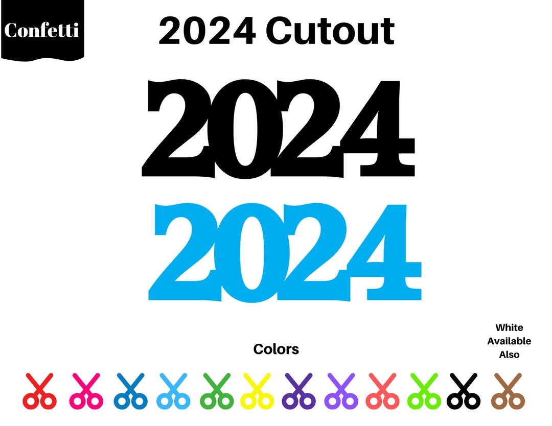 30 2024 Cutout, 2024 Decorations, 2024 Die Cut, Die Cut Shapes, Die Cut ...