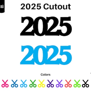 30 2025 Cutout, 2025 Decorations, 2025 Die Cut, Die Cut Shapes, Die Cut ...
