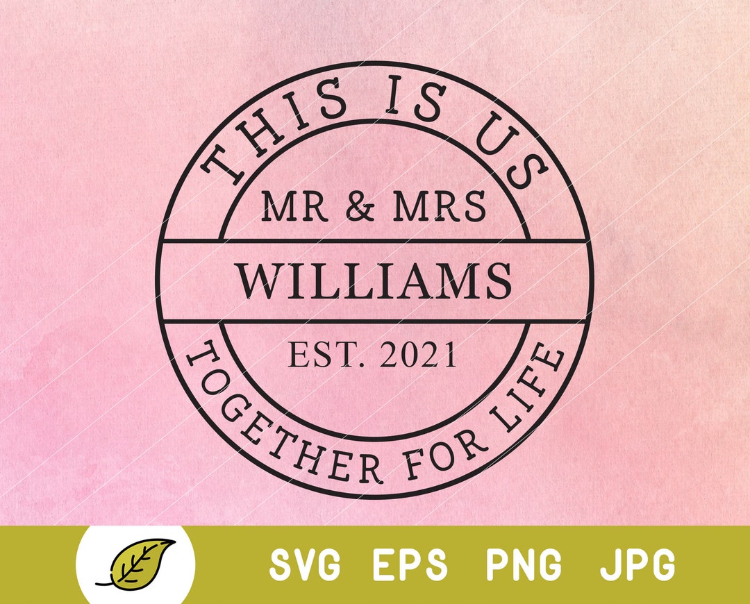 Mr and Mrs Svg, Last Name Svg, Family Name Svg, Established Svg, His ...