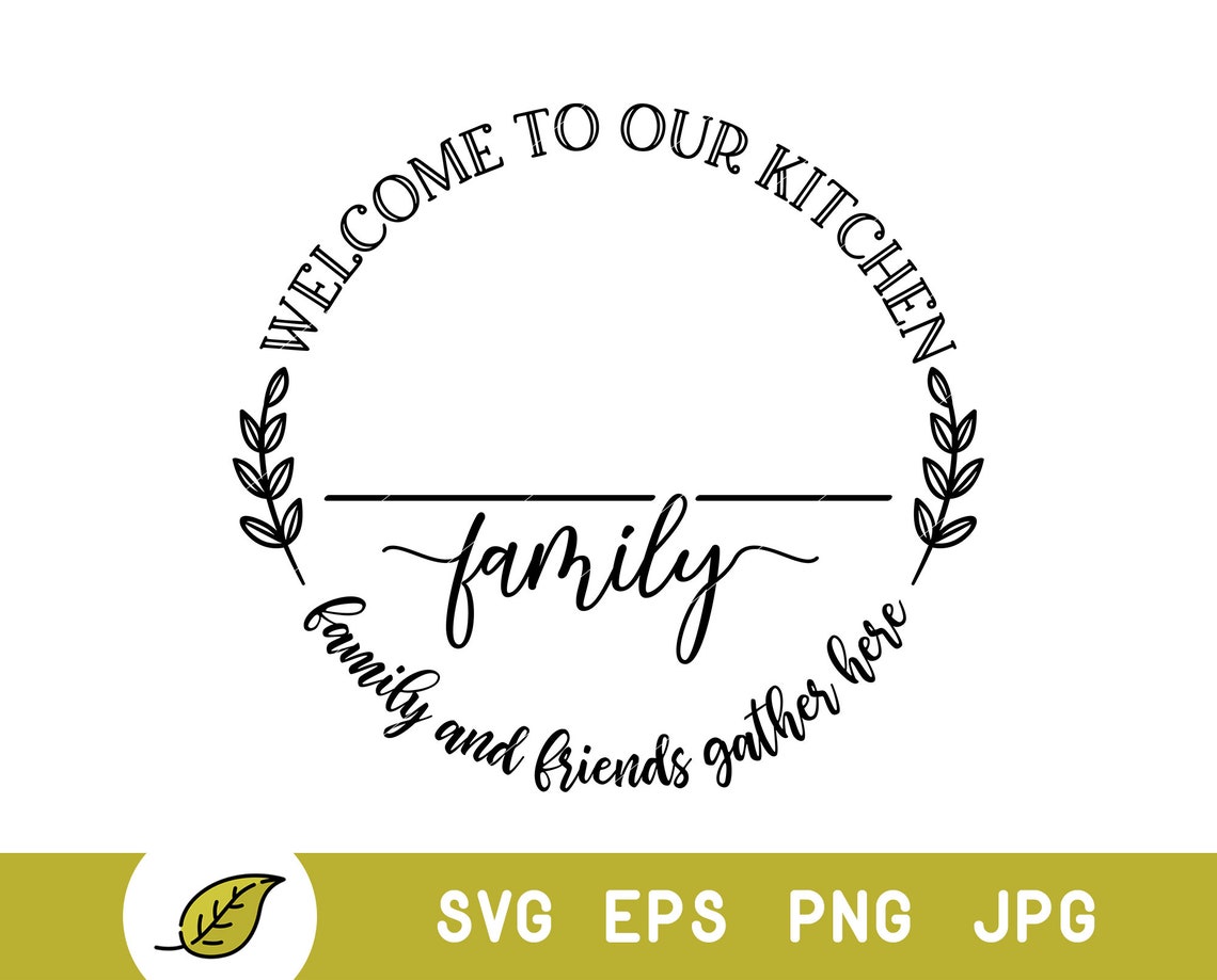 Kitchen Svg, Farmhouse Svg, Welcome Svg, Cutting Board Svg, Pot Holder ...