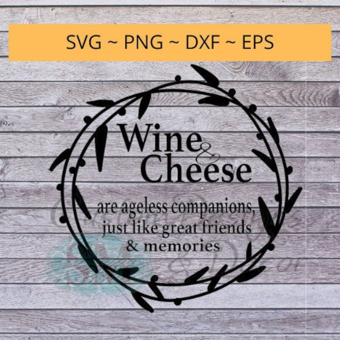 Wine & Cheese - Charcuterie Board, Cheese Board, Grazing Board Design ...