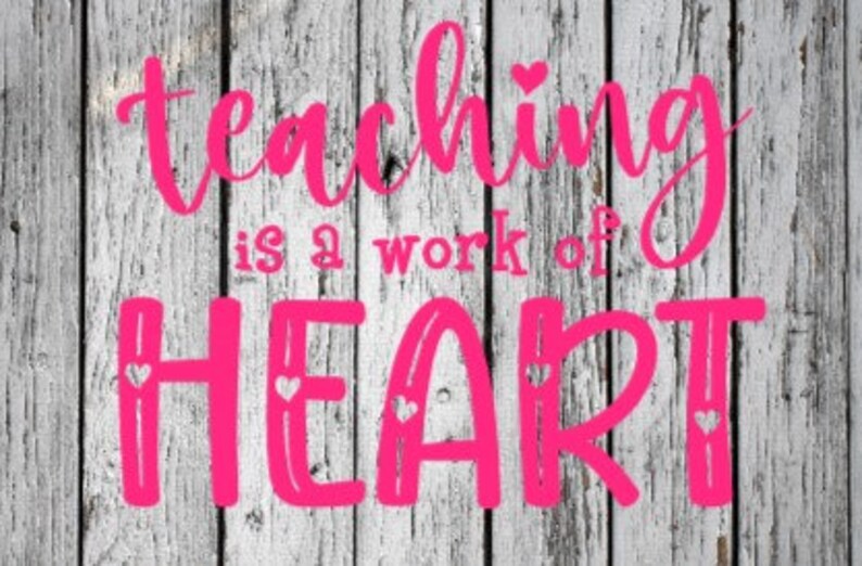 Teaching is a Work of HEART Svg File Quote Teacher Shirt | Etsy