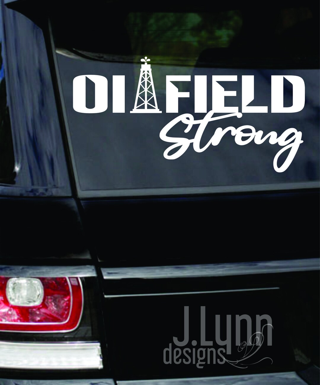 Oilfield Strong w Well Vinyl Truck Car Decal Oil Field Graphic ...