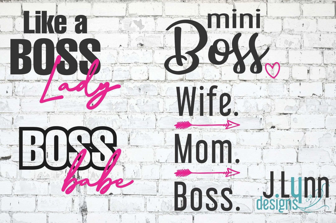 Boss Lady Mini Boss Bundle Wife Mom Boss Svg Dxf Eps Pdf Png Artwork ...