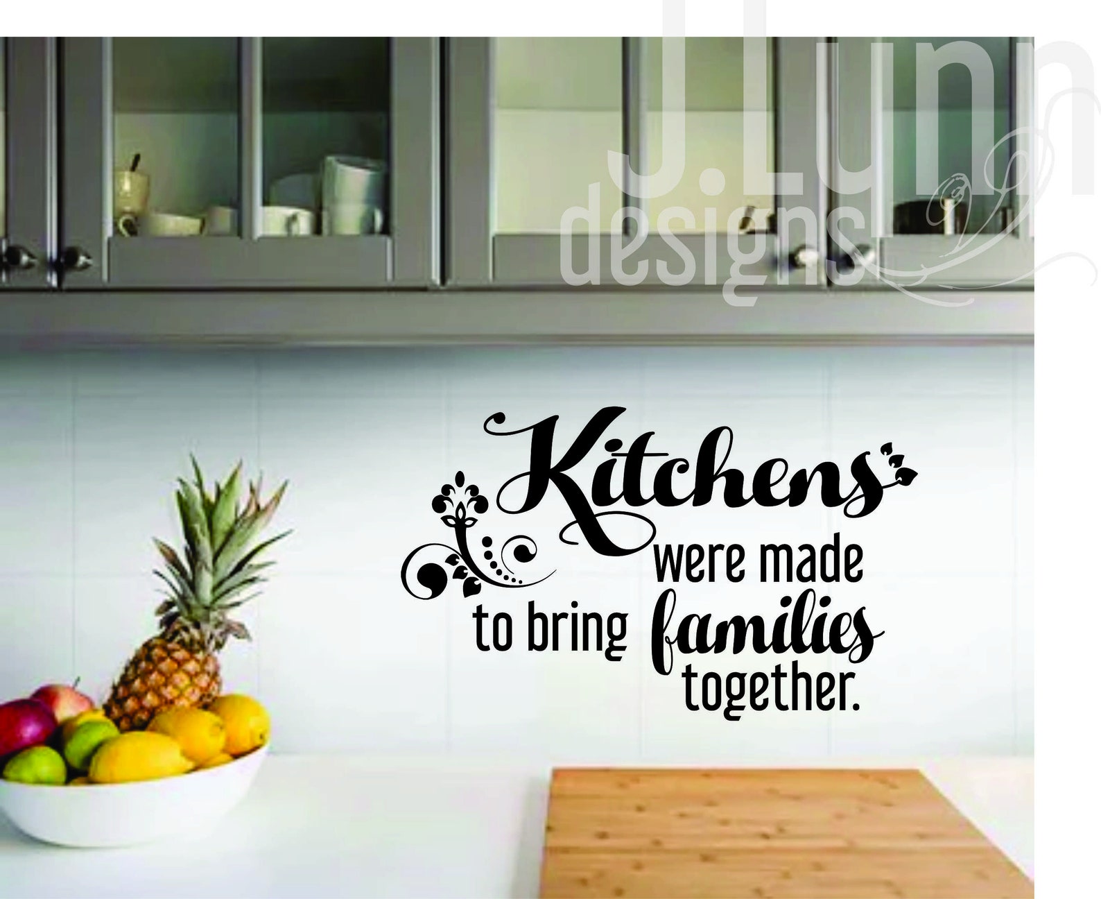 Kitchens Were Made to Bring Families Together Wall Decal Home Decor ...