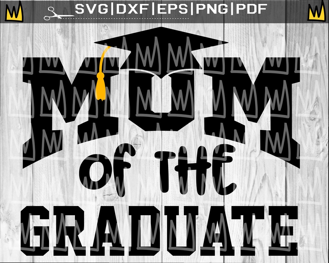Mom of the Graduate SVG, Graduation SVG, Senior SVG, Proud Mom Svg ...