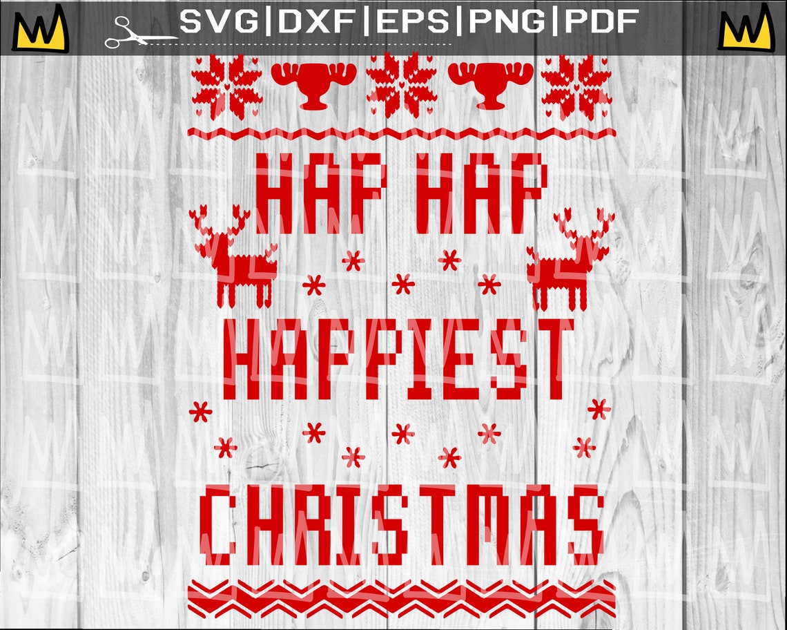 Hap Hap Happiest Christmas SVG National Lampoons Christmas | Etsy
