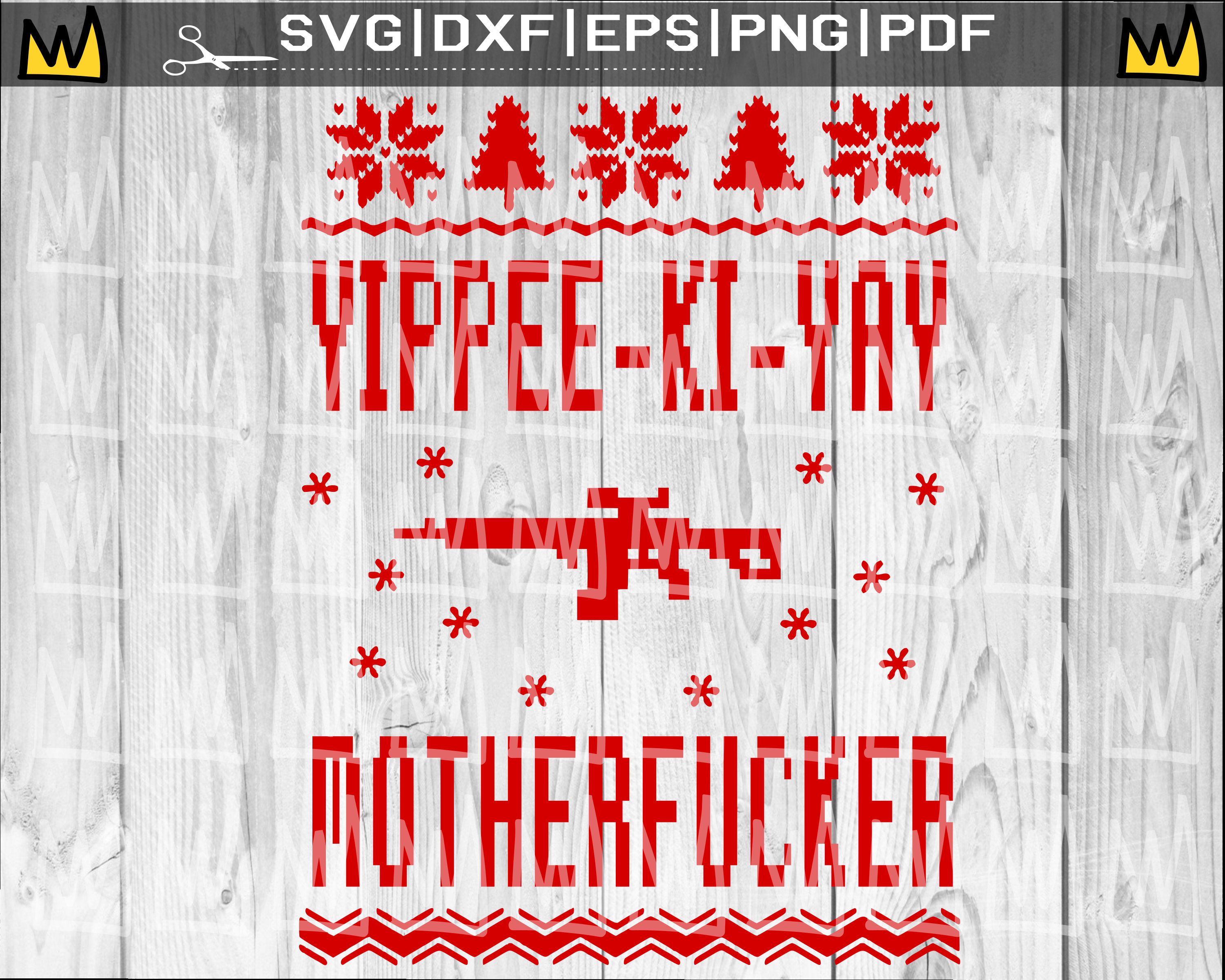 Yippee-ki-yay Motherfucker SVG, Clean and Dirty Svg, Die Hard SVG, Funny Christmas SVG, Ugly ...