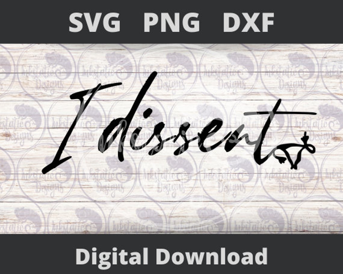 I Dissent Svg, We Dissent Svg, Middle Finger Uterus, Minimalist Pro ...